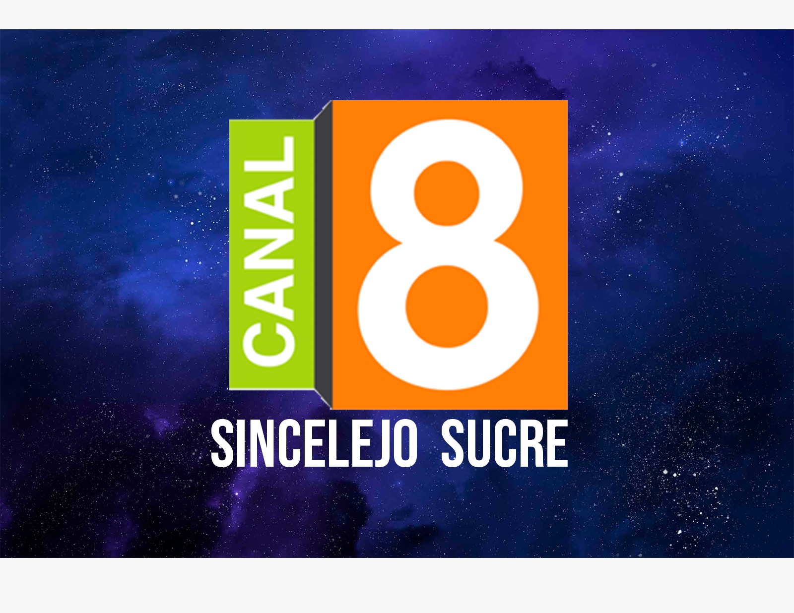 📺 Canal 8 de sincelejo - 🌍💪